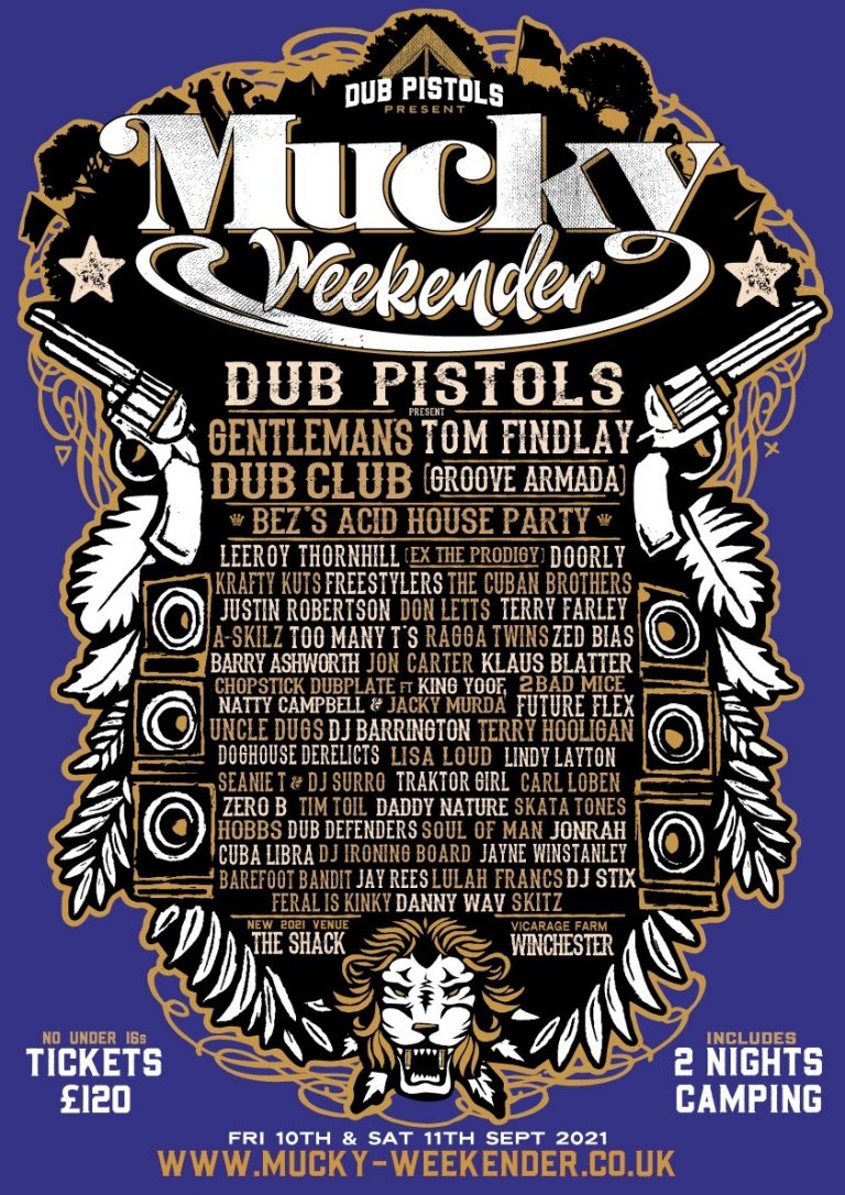 Mucky Weekender – Dub Pistols