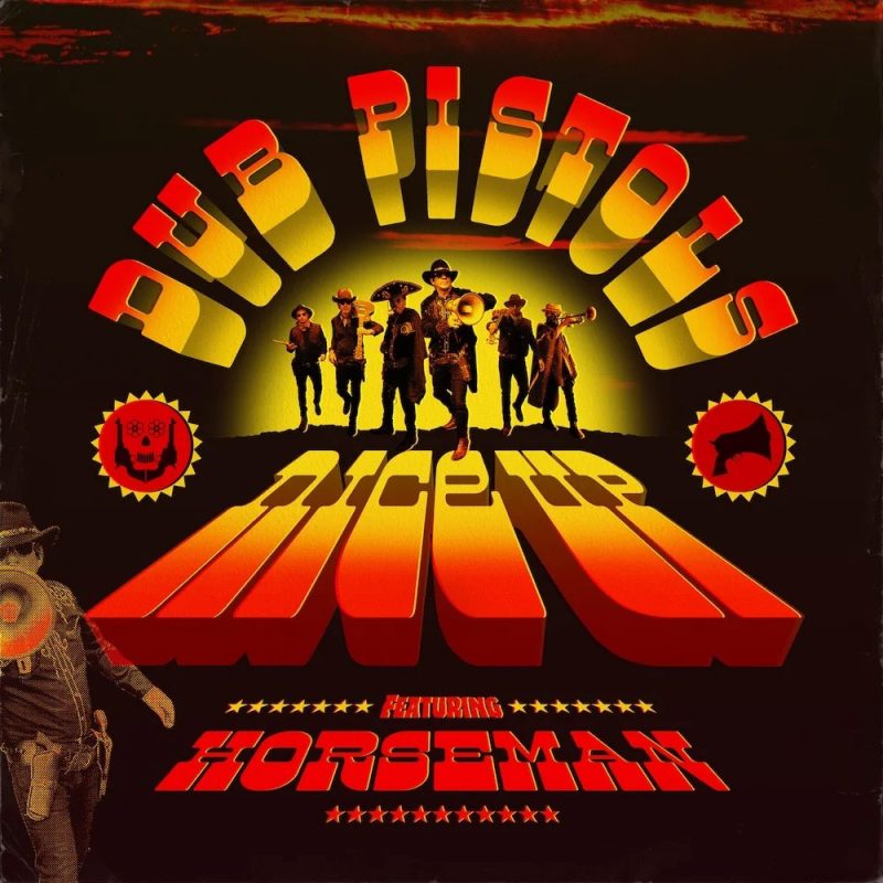 TOUR DATES – Dub Pistols